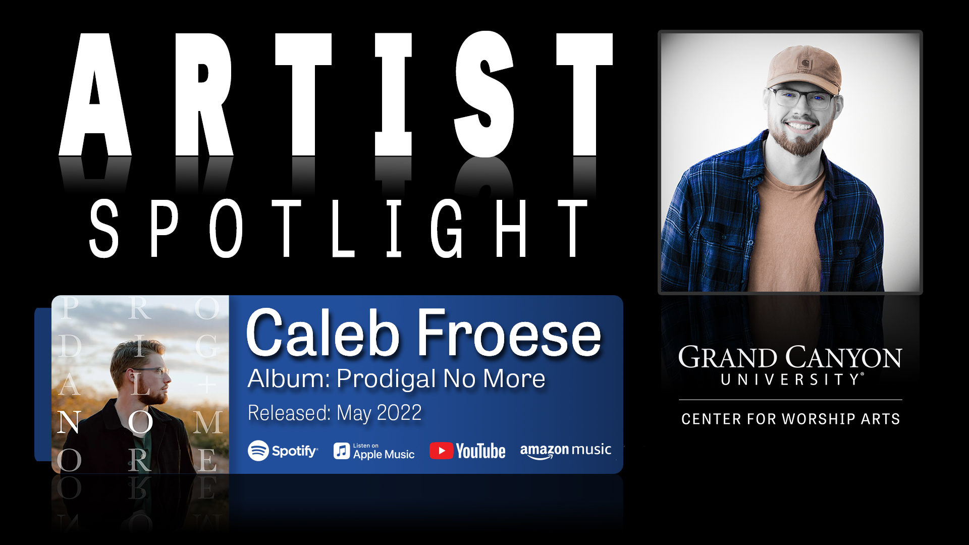 Artist Spotlight: Caleb Froese - Center for Worship Arts